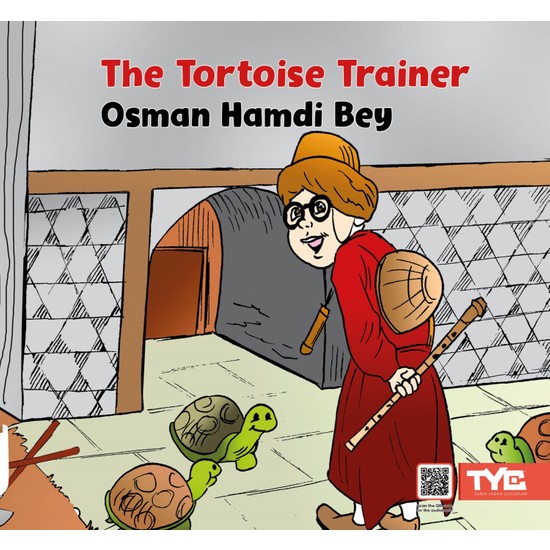 Tarih Yazan Çocuklar Tortoise Trainer Osman Hamdi Bey Fiyatı