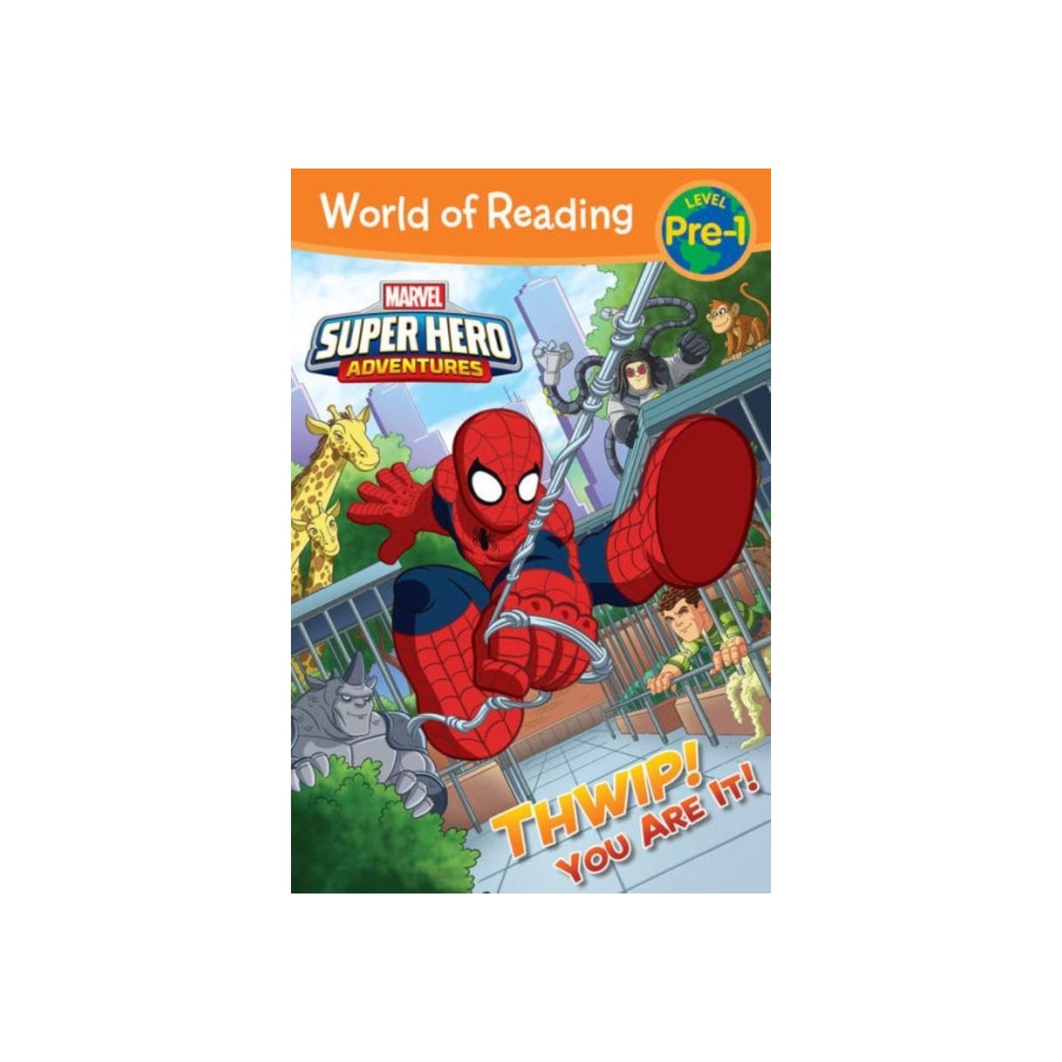 World of Reading Super Hero Adventures: Thwip! You Are It! - Kitabı