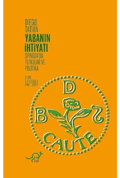 Yabanın İhtiyatı - Diego Tatian