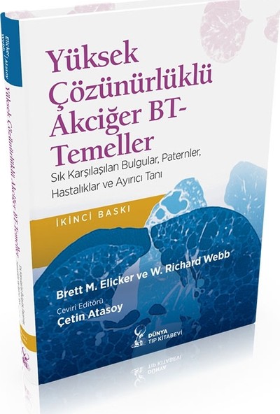 Yüksek Çözünürlüklü Akciğer Bt - Temeller Yüksek Çözünürlüklü Akciğer Bt - Temeller