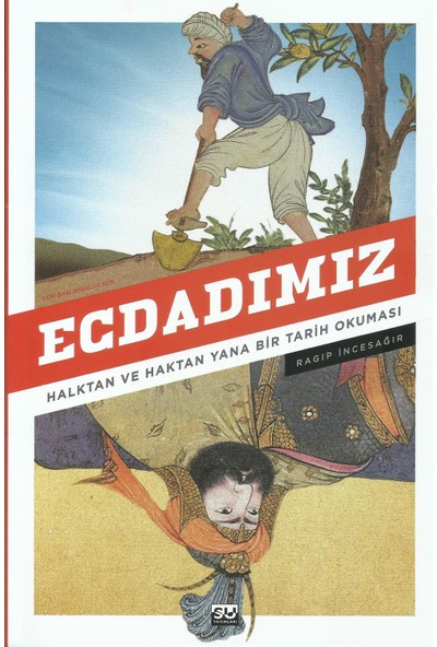 Ecdadımız - Ragıp İncesağır