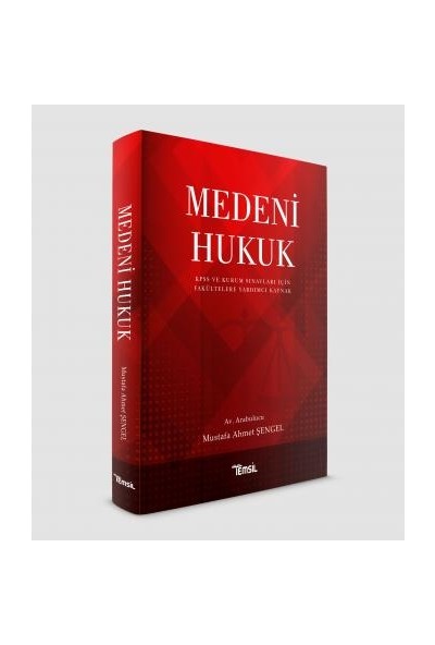 Medeni Hukuk Kpss ve Kurum Sınavları İçin - Mustafa Ahmet Şengel