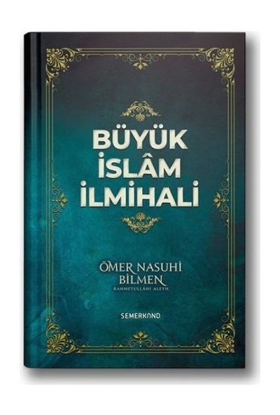 Büyük İslam İlmihali-Ömer Nasuhi Bilmen Büyük İslam İlmihali-Ömer Nasuhi Bilmen