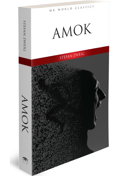 Amok - İngilizce Klasik Roman - Stefan Zweig Amok - İngilizce Klasik Roman - Stefan Zweig