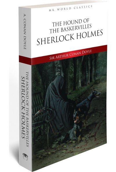 The Hound Of The Baskervilles - İngilizce Klasik Roman - Arthur Conan Doyle The Hound Of The Baskervilles - İngilizce Klasik Roman - Arthur Conan Doyle