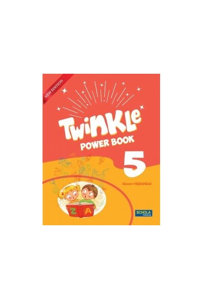 Schola Publishing Yayıncılık Schola Publıshıng Twinkle Power Book 5. Sınıf Schola Publishing Yayıncılık Schola Publıshıng Twinkle Power Book 5. Sınıf