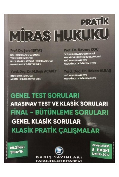Pratik Miras Hukuku (Klasik Pratik Çalışmalar) - Şeref Ertaş - Nevzat Koç