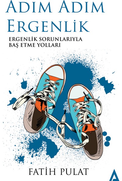 Adım Adım Ergenlik - Fatih Pulat