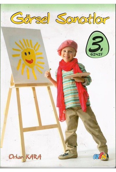 Görsel Sanatlar 3. Sınıf - Orhun Kara