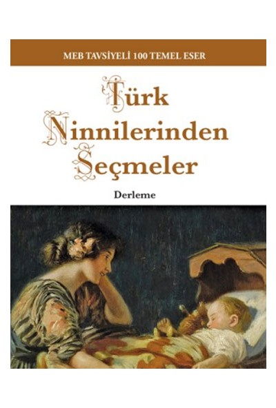 Türk Ninnilerinden Seçmeler - Derleme