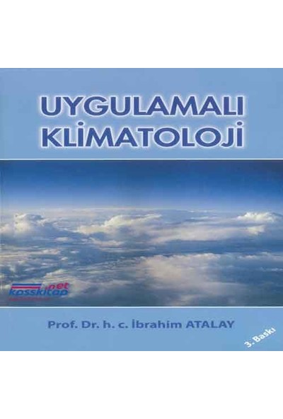 Uygulamalı Klimatoloji - Ibrahim Atalay Uygulamalı Klimatoloji - Ibrahim Atalay