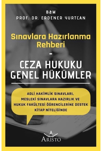Ceza Hukuku Genel Hükümler - Erdener Yurtcan