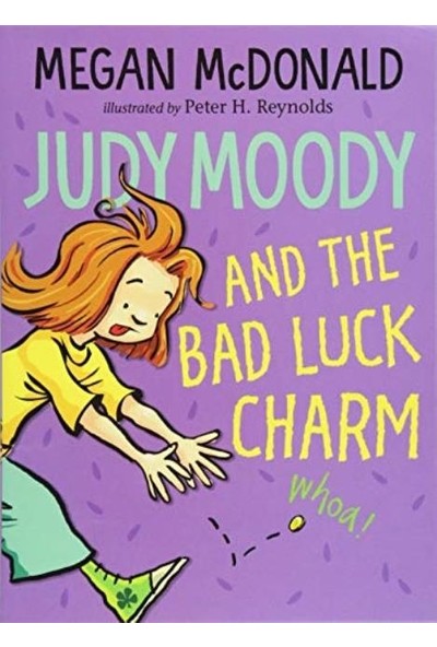 Judy Moody and the Bad Luck Charm - Megan McDonald Judy Moody and the Bad Luck Charm - Megan McDonald