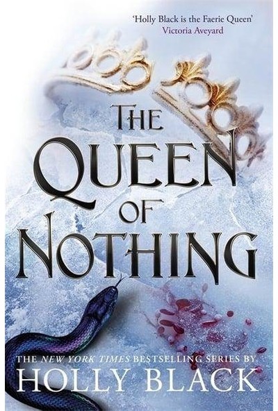 The Queen Of Nothing (Folk Of The Air3) - Holly Black The Queen Of Nothing (Folk Of The Air3) - Holly Black