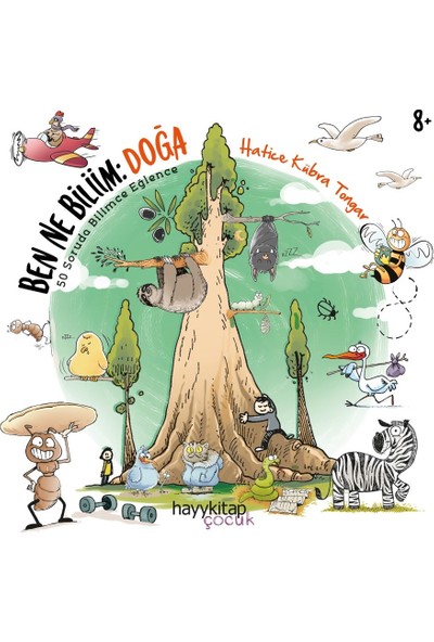 Ben Ne Biliim: Doğa - Hatice Kübra Tongar Ben Ne Biliim: Doğa - Hatice Kübra Tongar