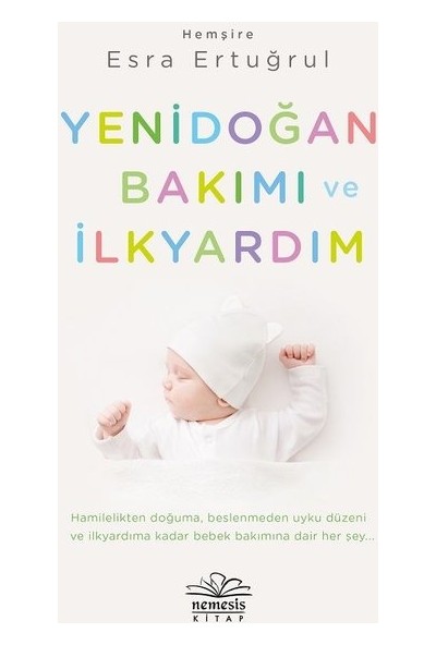 Yenidoğan Bakımı ve Ilkyardım - Esra Ertuğrul