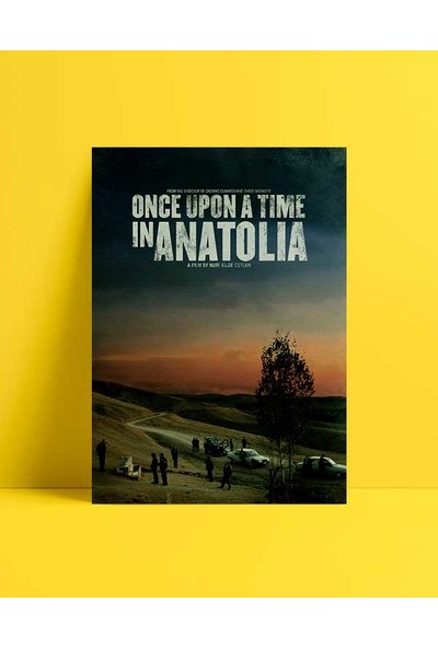 Postercim Once Upon A Time In Anatolia 2 Kuşe Kağıt Postercim Once Upon A Time In Anatolia 2 Kuşe Kağıt