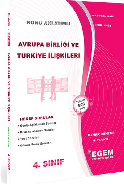 Egem Yayınları Avrupa Birliği ve Türkiye Ilişkileri Konu Anlatımlı Soru Bankası - Bahar Dönemi (8. Yarıyıl)