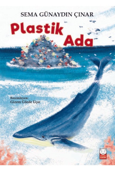 Plastik Ada - Sema Günaydın Çınar