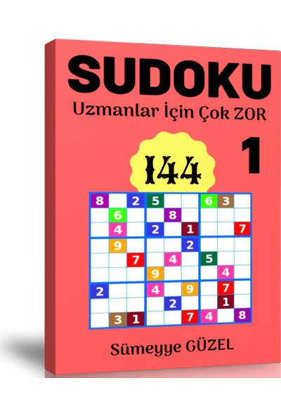 Enine Boyuna Eğitim Uzmanlar Için Çok Zor Sudoku Kitabı-1 Enine Boyuna Eğitim Uzmanlar Için Çok Zor Sudoku Kitabı-1