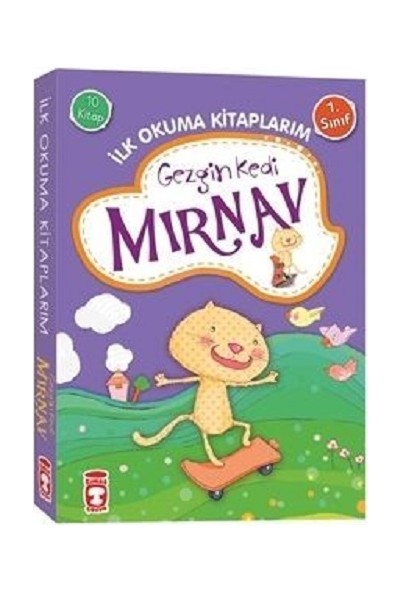 Gezgin Kedi Mırnav Ilk Okuma - Fatma Işık Gezgin Kedi Mırnav Ilk Okuma - Fatma Işık