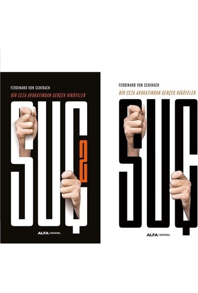 Suç - Bir Ceza Avukatından Gerçek Hikayeler | Ferdinand Von Schirach