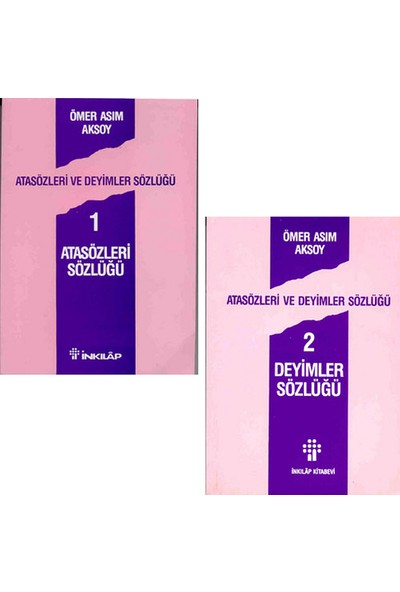 İnkılap Kitabevi Atasözleri ve Deyimler Sözlüğü | Ömer Asım Aksoy İnkılap Kitabevi Atasözleri ve Deyimler Sözlüğü | Ömer Asım Aksoy