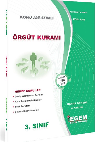 Egem Yayınları Örgüt Kuramı Konu Anlatımlı Soru Bankası-Bahar Dönemi(6. Yarıyıl) Egem Yayınları Örgüt Kuramı Konu Anlatımlı Soru Bankası-Bahar Dönemi(6. Yarıyıl)