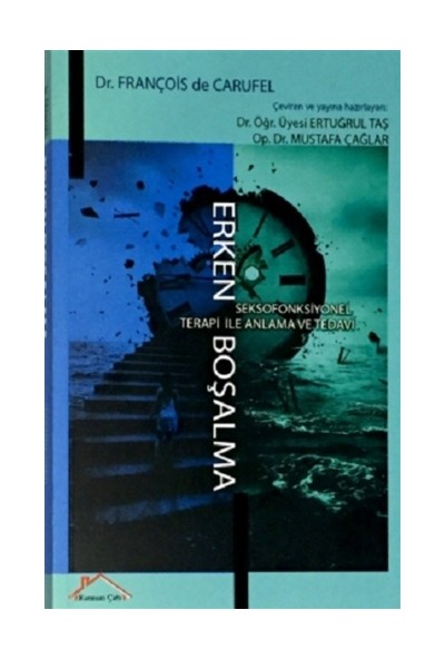 Erken Boşalma - François De Carufel