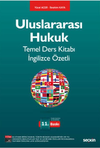 Uluslararası Hukuk Temel Ders Kitabı Ingilizce Özetli - Yücel Acer - Ibrahim Kaya