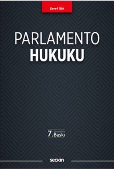 Parlamento Hukuku - Şeref Iba Parlamento Hukuku - Şeref Iba