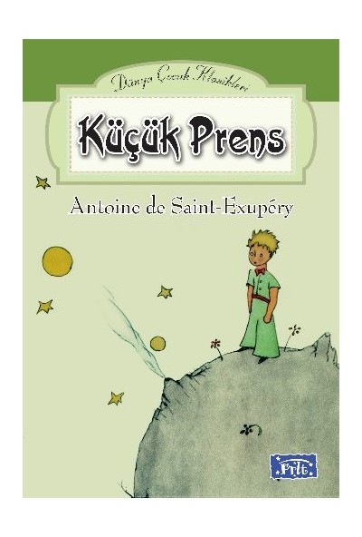 Küçük Prens - A. Saınt Exupery Küçük Prens - A. Saınt Exupery