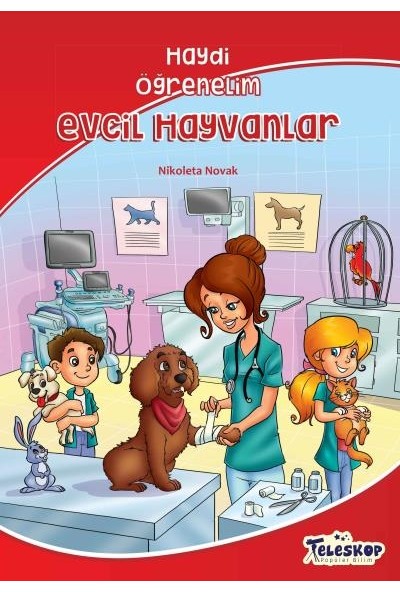 Evcil Öğrenelim - Haydi Öğrenelim - Nikoleta Novak