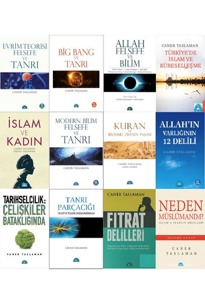 Caner Taslaman 12 Kitap Set (Evrim Teorisi, Big Bang, Türkiye'de Islam ve Küreselleşme, Islam ve Kadın, Modern Bilim Felsefe ve Tanrı, Allah'ın Varlığının 12 Delili, Neden Müslümanım) Caner Taslaman 12 Kitap Set (Evrim Teorisi, Big Bang, Türkiye'de Islam ve Küreselleşme, Islam ve Kadın, Modern Bilim Felsefe ve Tanrı, Allah'ın Varlığının 12 Delili, Neden Müslümanım)