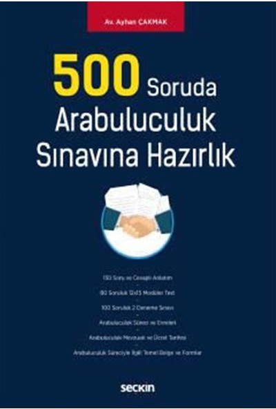 500 Soruda Arabuluculuk Sınavına Hazırlık - Ayhan Çakmak 500 Soruda Arabuluculuk Sınavına Hazırlık - Ayhan Çakmak