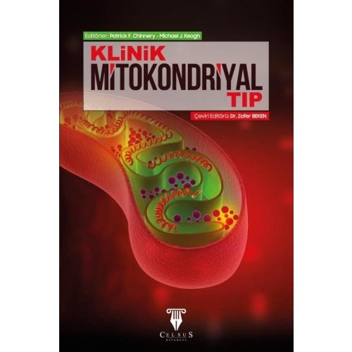 Klinik Mitokondriyal Tıp - Patrick F. Chinnery, Michael J. Kitabı