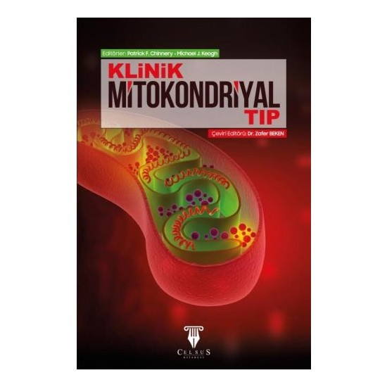 Klinik Mitokondriyal Tıp - Patrick F. Chinnery, Michael J. Kitabı
