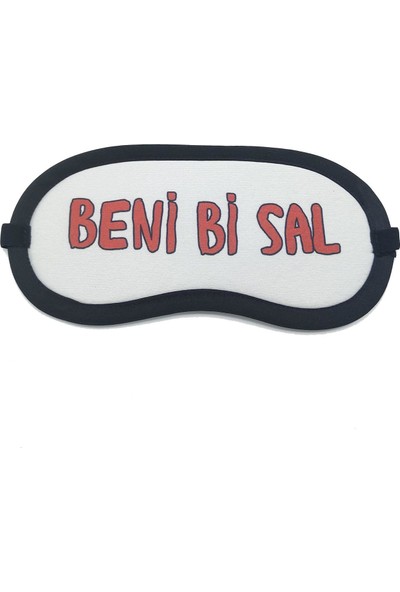 Çetin Beni Bi Sal Uyku Bandı Göz Bandı