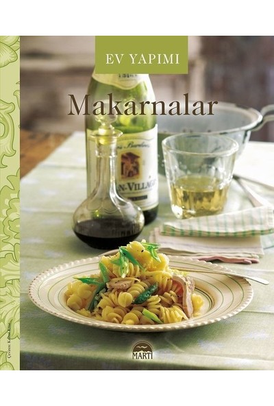 Ev Yapımı Makarnalar