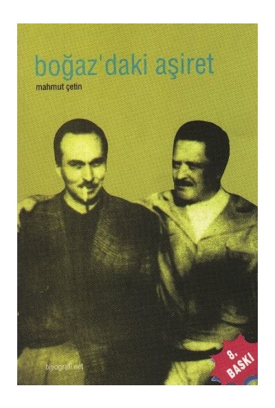 Boğaz'daki Aşiret - Mahmut Çetin