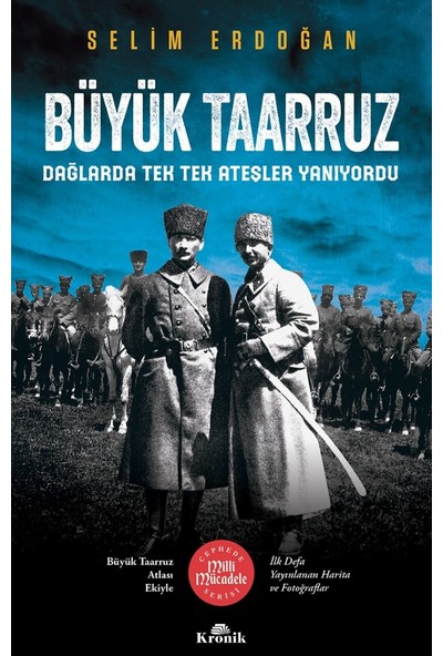 Büyük Taarruz - Selim Erdoğan