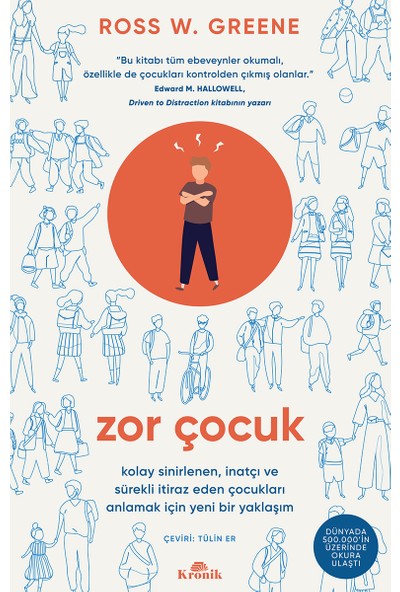 Zor Çocuk - Ross W. Greene Zor Çocuk - Ross W. Greene
