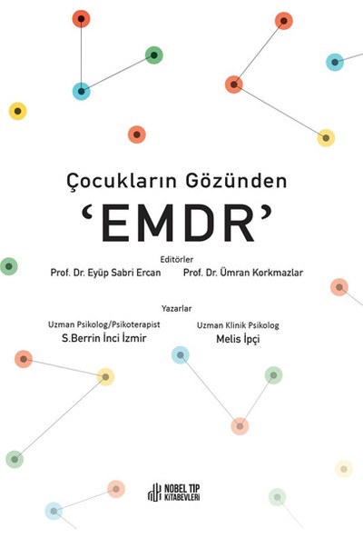 Çocukların Gözünden ‘emdr’ - Eyüp Sabri Ercan Çocukların Gözünden ‘emdr’ - Eyüp Sabri Ercan