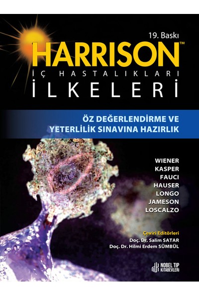 Harrison Iç Hastalıkları Ilkeleri: Öz Değerlendirme ve Yeterlilik Sınavına Hazırlık - Salim Satar