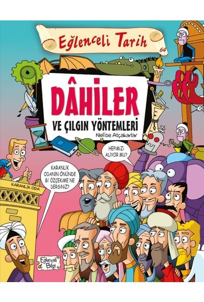 Timaş Yayınları Dahiler ve Çılgın Yöntemleri Timaş Yayınları Dahiler ve Çılgın Yöntemleri