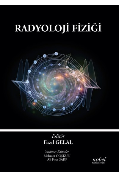 Radyoloji Fiziği - Fazıl Gelal