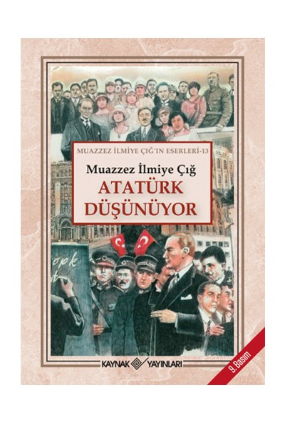Atatürk Düşünüyor - Muazzez İlmiye Çığ