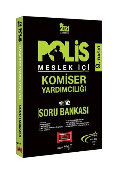 Yargı Yayınevi 2021 Polis Meslek İçi Komiser Yardımcılığı Yıldız Serisi Soru Bankası 9. Baskı