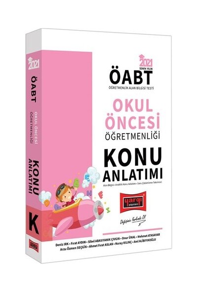 Yargı Yayınevi 2021 ÖABT Okul Öncesi Öğretmenliği Konu Anlatımı - Anıl Alibıyıkoğlu Yargı Yayınevi 2021 ÖABT Okul Öncesi Öğretmenliği Konu Anlatımı - Anıl Alibıyıkoğlu