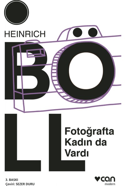 Fotoğrafta Kadın Da Vardı-Heinrich Böll Fotoğrafta Kadın Da Vardı-Heinrich Böll